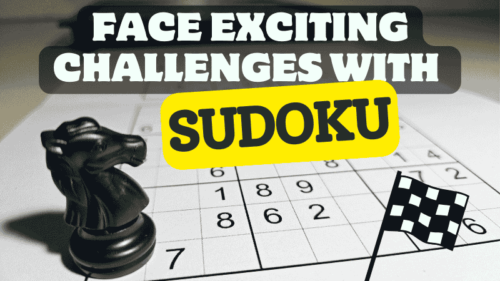 Face Exciting Challenges with Sudoku - SudokuStation
