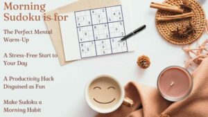 Why You Should Start Your Day with a Sudoku Puzzle